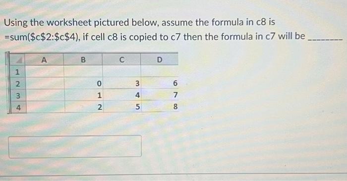 Solved Using the worksheet pictured below, assume the | Chegg.com