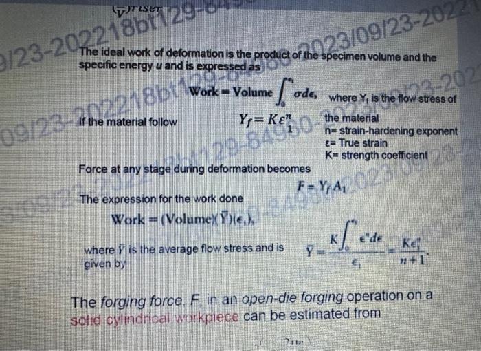 Solved The ideal work of deformation is the product of the | Chegg.com
