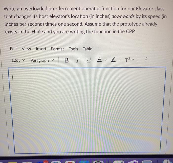 Write an overloaded pre-decrement operator function | Chegg.com
