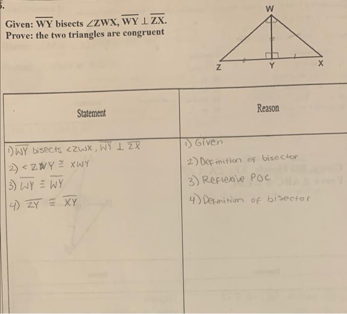 Solved w Given: WY bisects ZZwX, WY I ZX. Prove: the two | Chegg.com