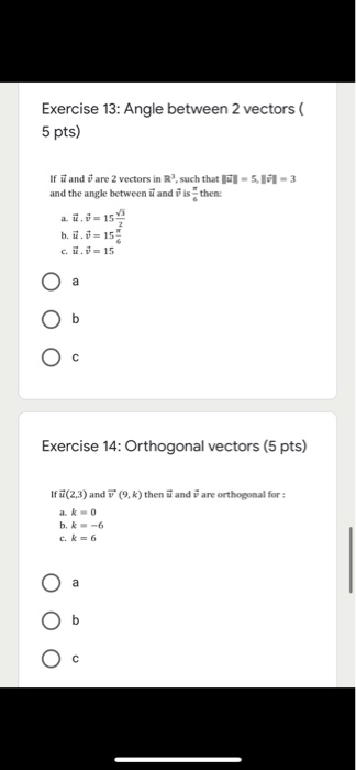 Solved Exercise 13: Angle between 2 vectors 5 pts) If it and | Chegg.com
