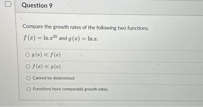 Solved Compare the growth rates of the following two | Chegg.com