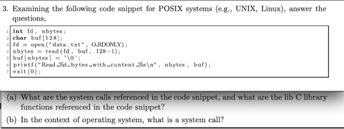 Solved 3. Examining the following code snippet for POSIX | Chegg.com