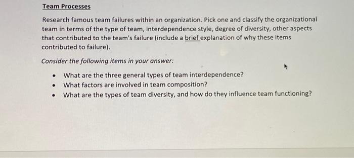 Team Processes Research famous team failures within | Chegg.com