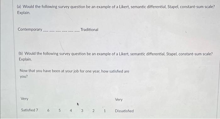 Solved (a) Would the following survey question be an example | Chegg.com