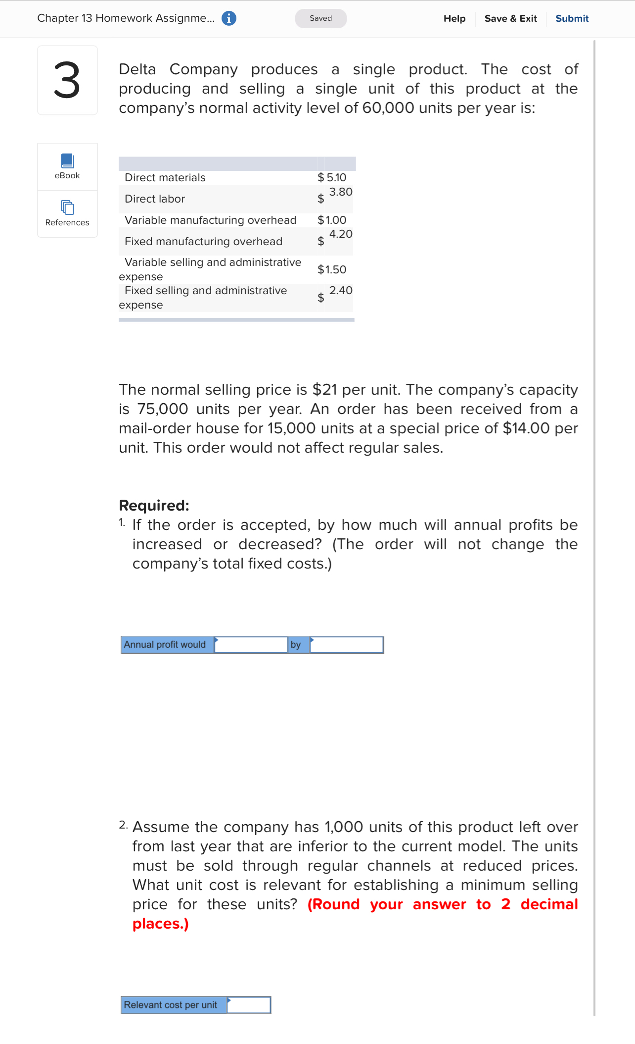 Solved Chapter 13 ﻿Homework Assignme...(i)SavedHelpSave & | Chegg.com