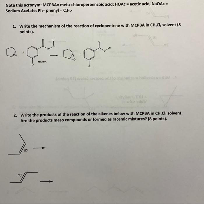 Solved Note this acronym: MCPBA= meta-chloroperbenzoic acid; | Chegg.com