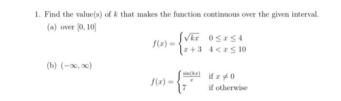 Solved 1. Find the value(s) of k that makes the function | Chegg.com