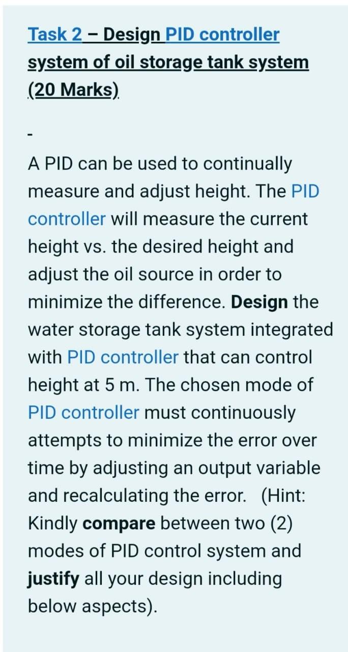 Solved Task 2 - Design PID controller system of oil storage | Chegg.com