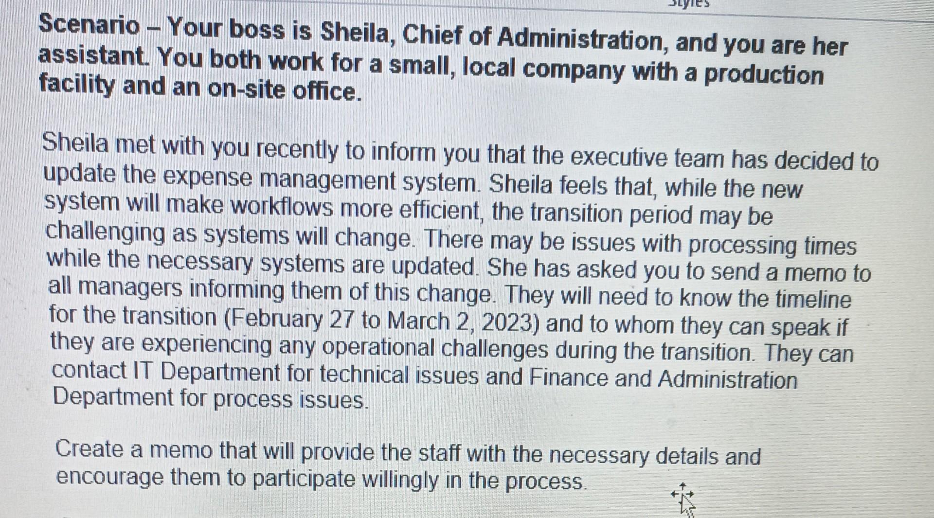 Scenario - Your boss is Sheila, Chief of | Chegg.com