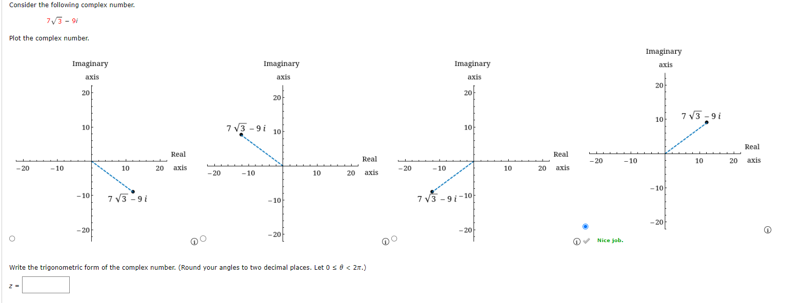 Consider the following complex number.732-9iPlot the | Chegg.com