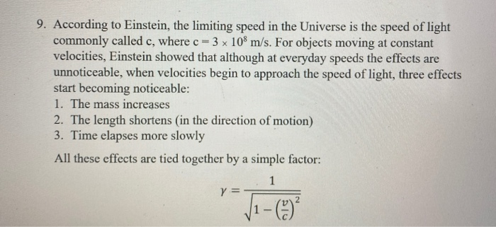 Solved 9. According to Einstein, the limiting speed in the | Chegg.com