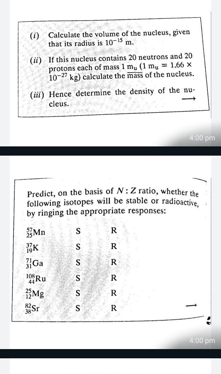 Solved (i) Calculate the volume of the nucleus, given that | Chegg.com