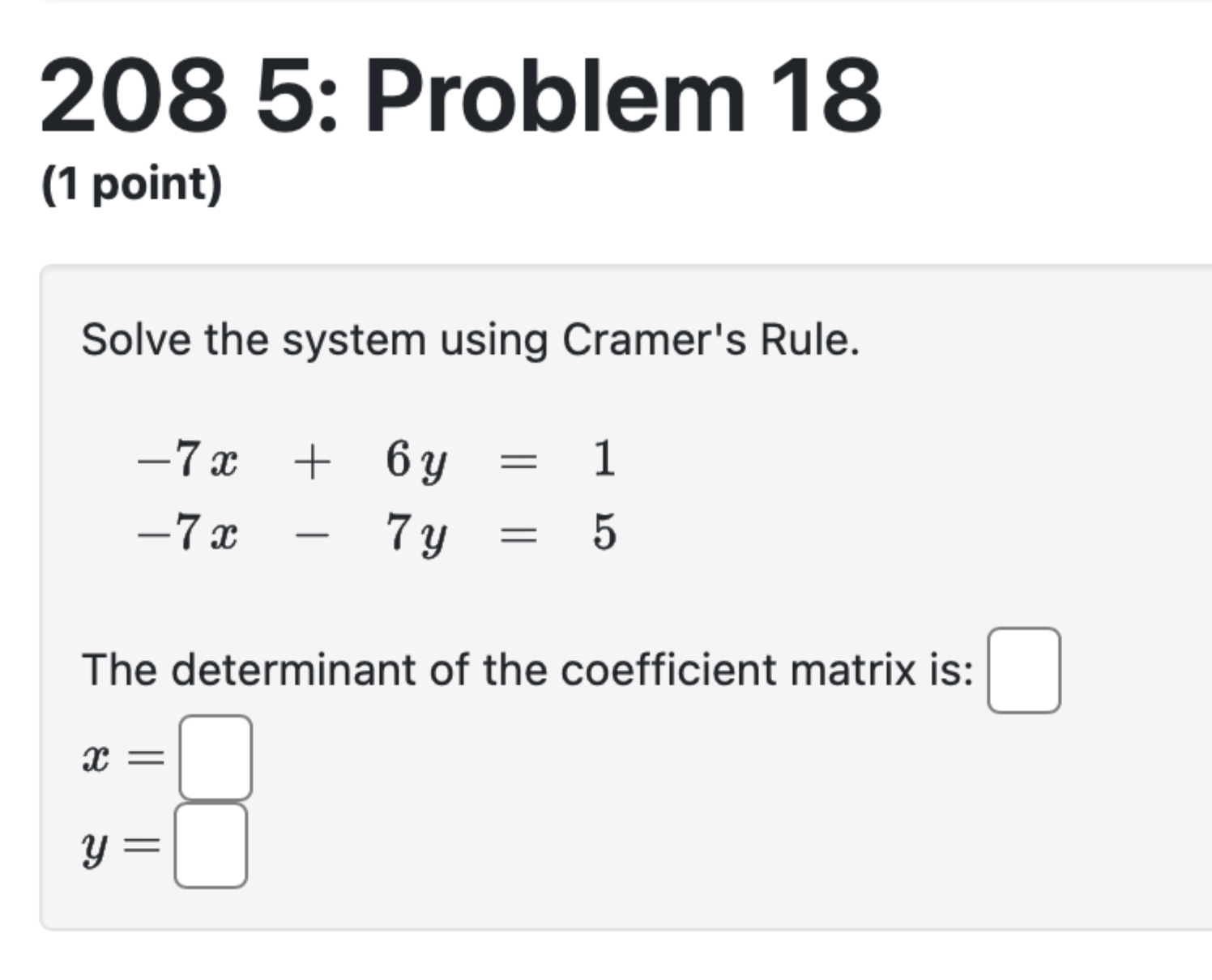 Solved Solve the system using Cramer's | Chegg.com