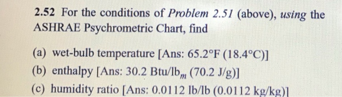 Solved 2.52 For the conditions of Problem 2.51 (above), | Chegg.com