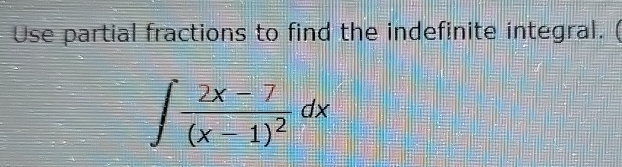 Solved Use partial fractions to find the indefinite | Chegg.com