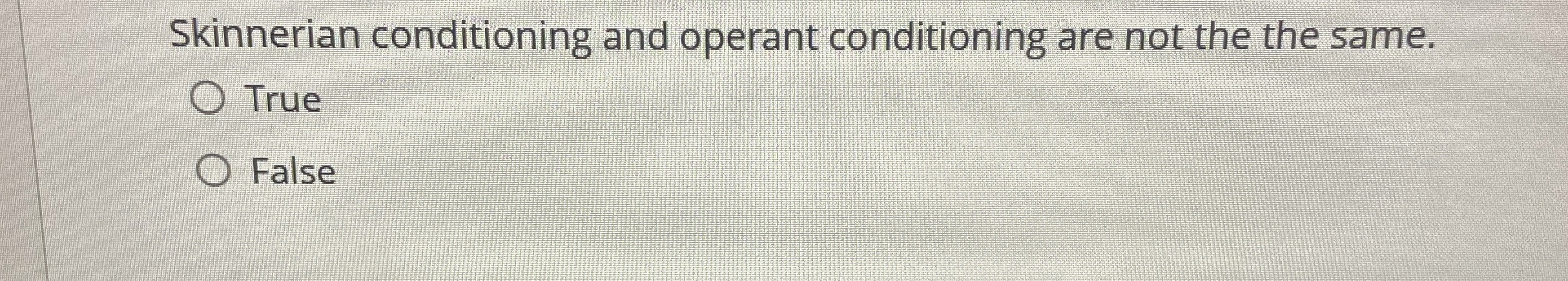 Solved Skinnerian conditioning and operant conditioning are | Chegg.com