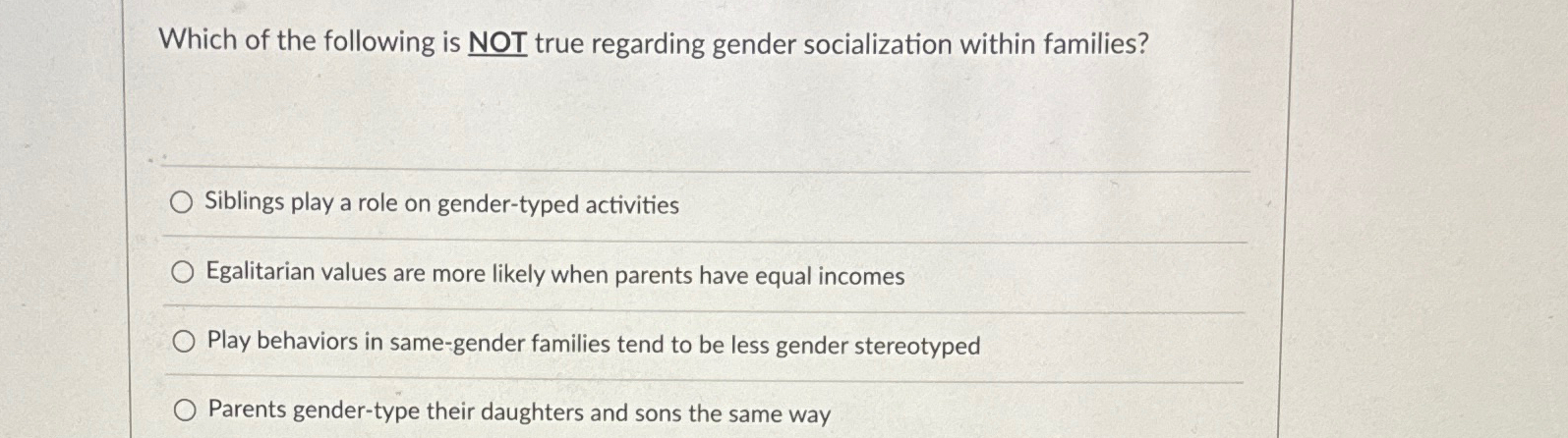 Solved Which of the following is NOT true regarding gender | Chegg.com