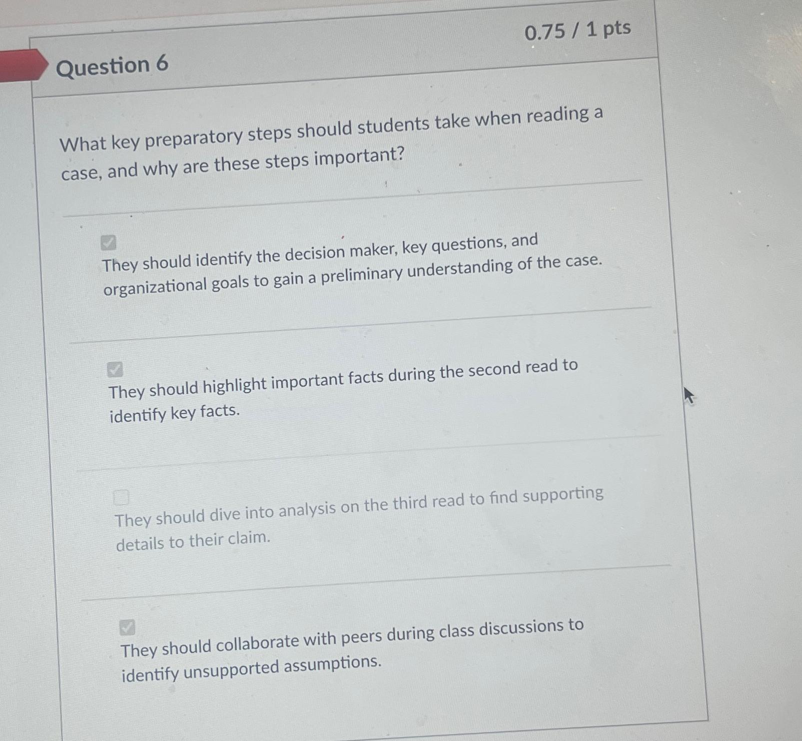 Solved 0.751ptsQuestion 6What key preparatory steps should | Chegg.com