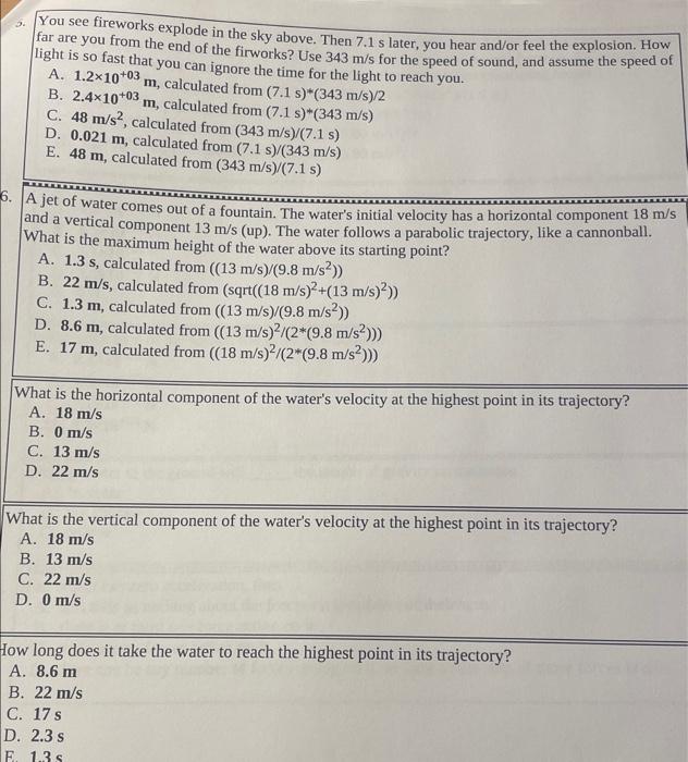 Solved 5. You see fireworks explode in the sky above. Then | Chegg.com
