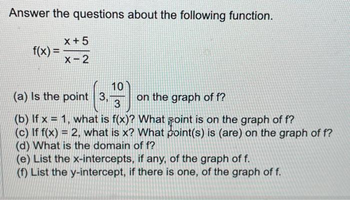 Solved Answer the questions about the following function. | Chegg.com