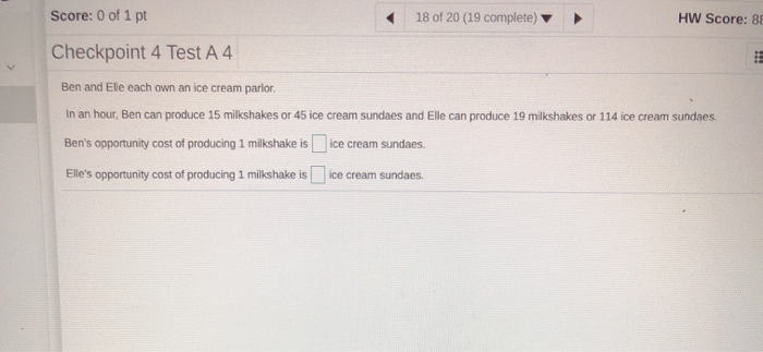 Solved Score: 0 of 1 pt 18 of 20 (19 complete) HW Score: 88 | Chegg.com