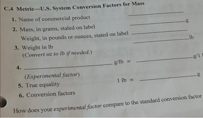 Solved C.4 Metric-U.S. System Conversion Factors for Mass 1. | Chegg.com