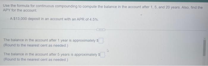 Solved Use the formula for continuous compounding to compute | Chegg.com