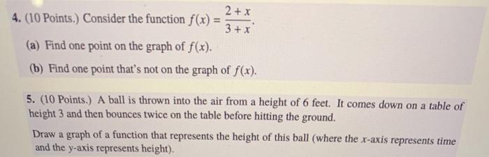 Solved 2 + x 4. (10 Points. Consider the function f(x) 3+x | Chegg.com