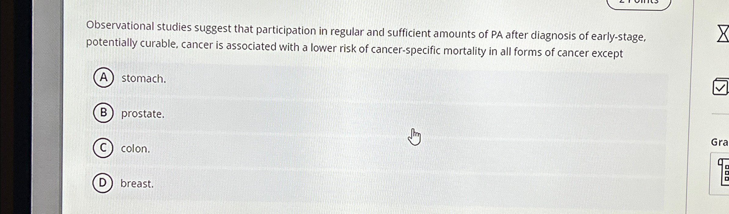 Solved Observational studies suggest that participation in | Chegg.com