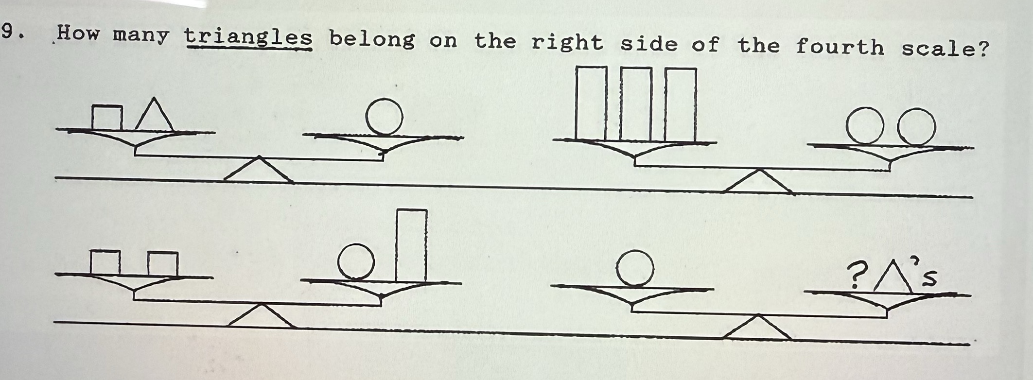 Solved 9. ﻿How many triangles belong on the right side of | Chegg.com