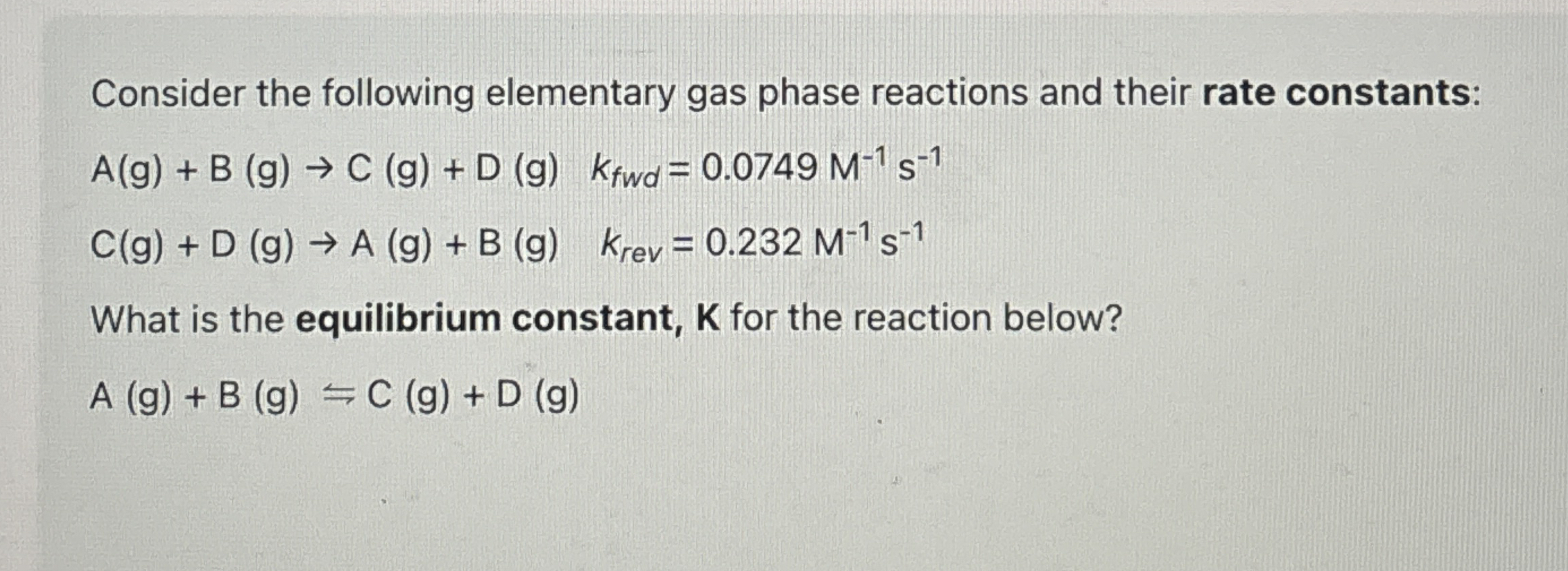 [Solved]: Consider the following elementary gas phase reacti
