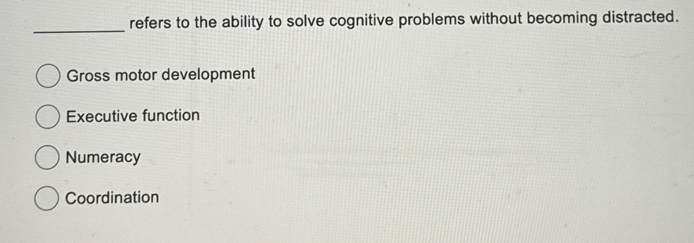 Solved ﻿refers to the ability to solve cognitive problems | Chegg.com
