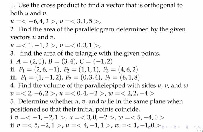 Solved 1. Use the cross product to find a vector that is | Chegg.com