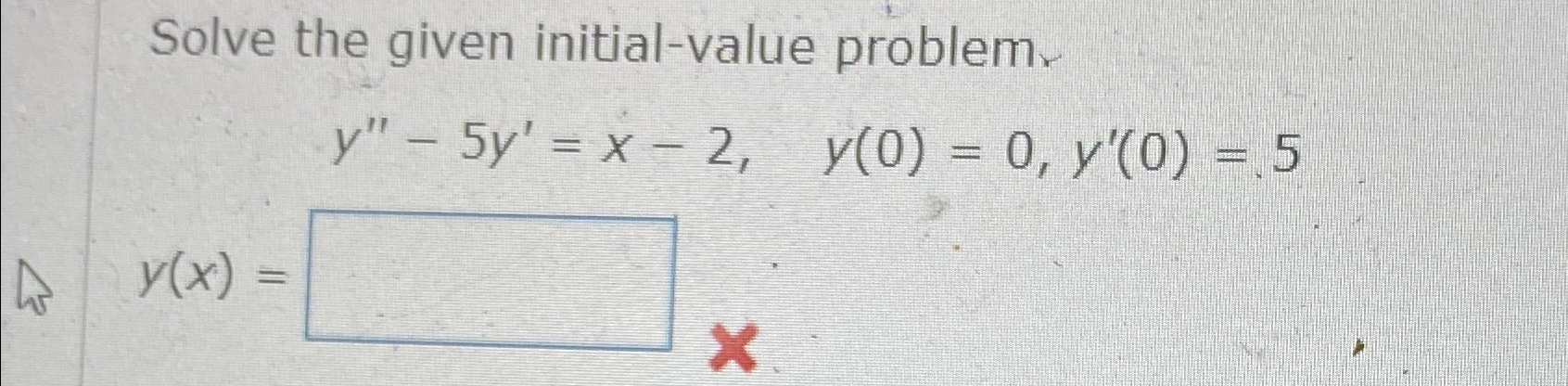 Solved Solve the given initial-value | Chegg.com