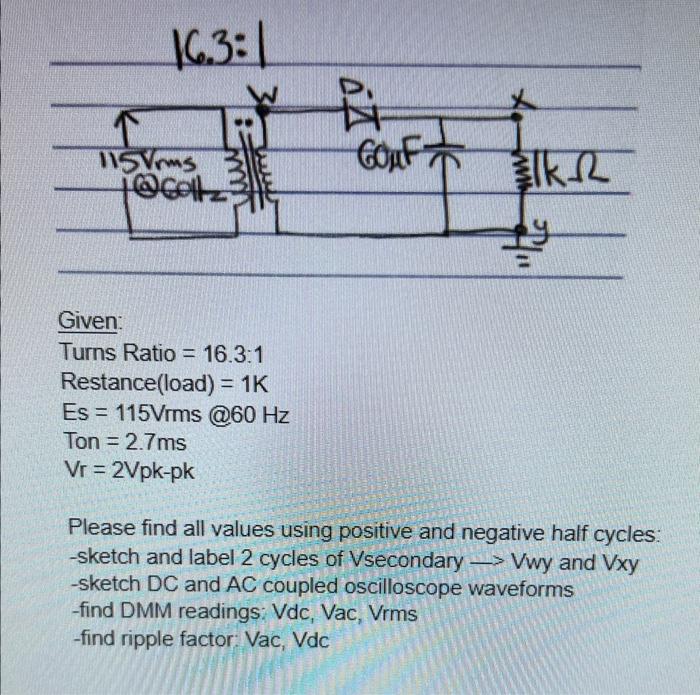 Solved Restance(load) =1 K Es 115Vrms@60 Hz Ton =2.7 | Chegg.com