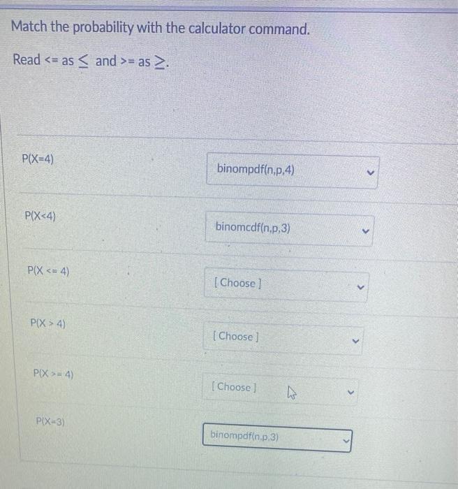 Solved Match the probability with the calculator command. | Chegg.com