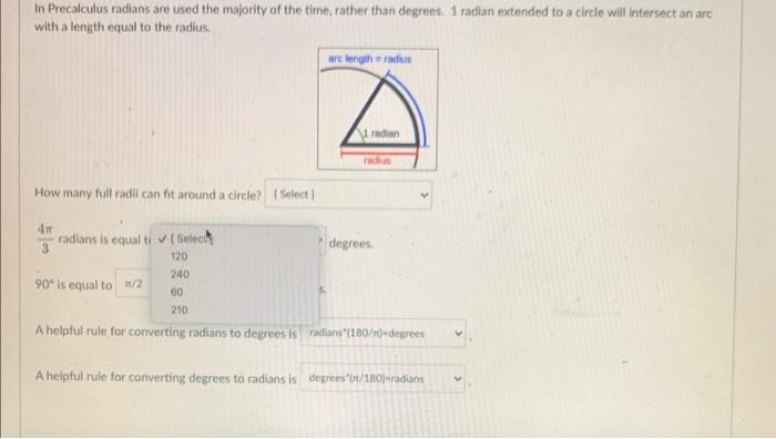 Solved In Precalculus radians are used the majority of the | Chegg.com