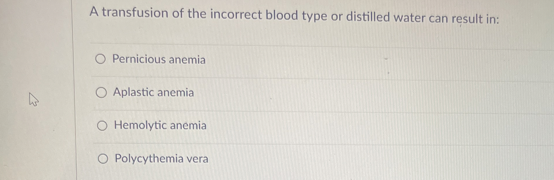 Solved A transfusion of the incorrect blood type or | Chegg.com