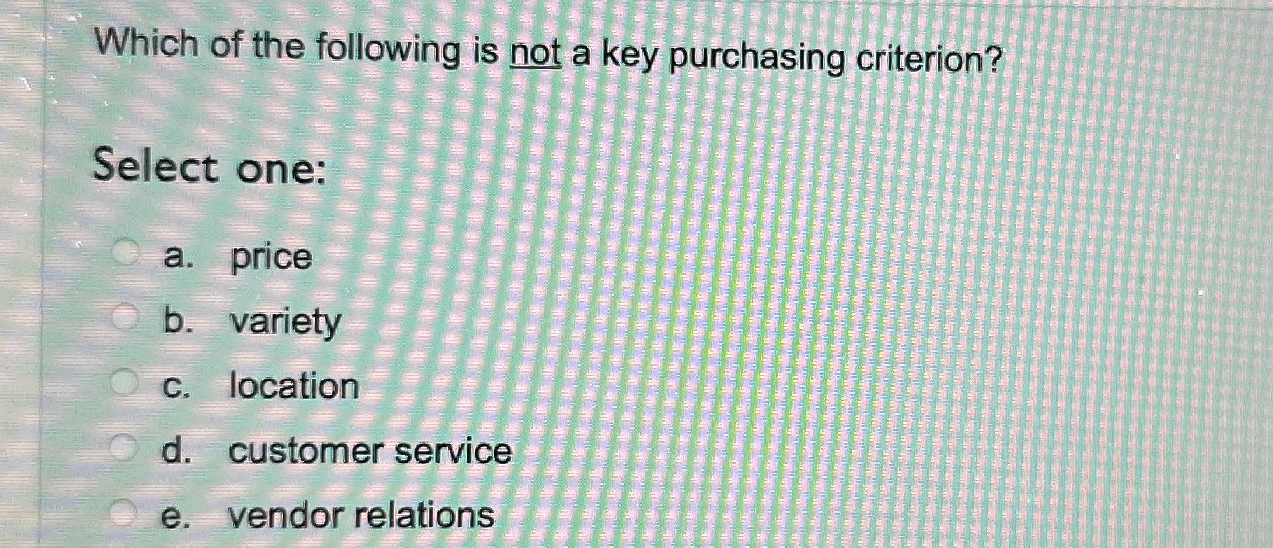 Solved Which of the following is not a key purchasing | Chegg.com