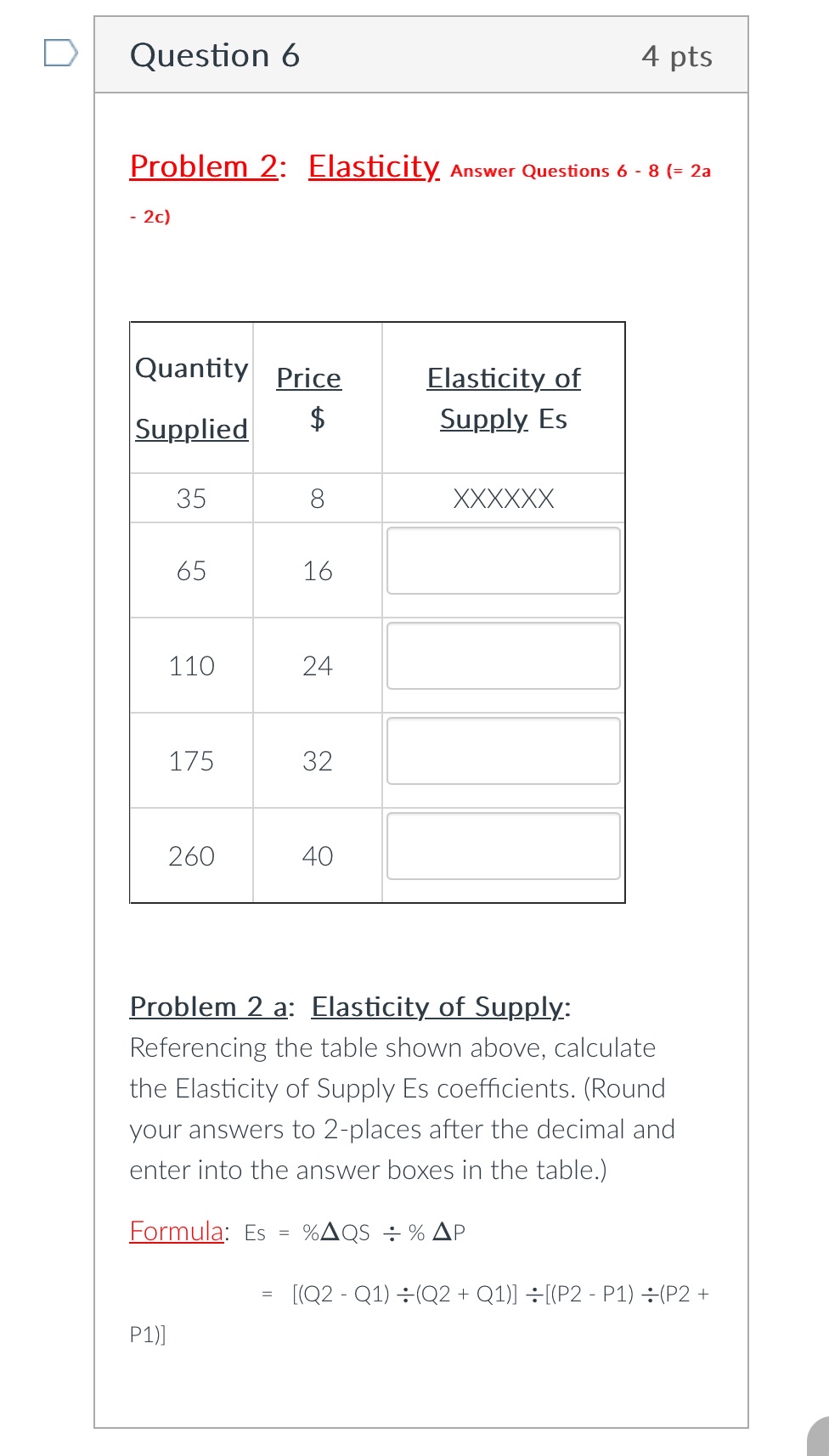 Solved Question 64 ﻿ptsProblem 2: Elasticity. Answer | Chegg.com