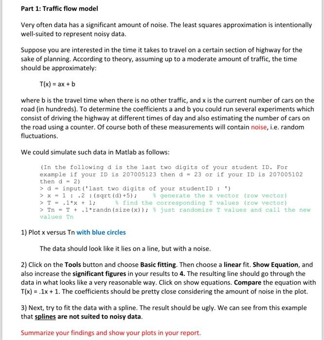 Solved Part 1 Traffic Flow Model Very Often Data Has A