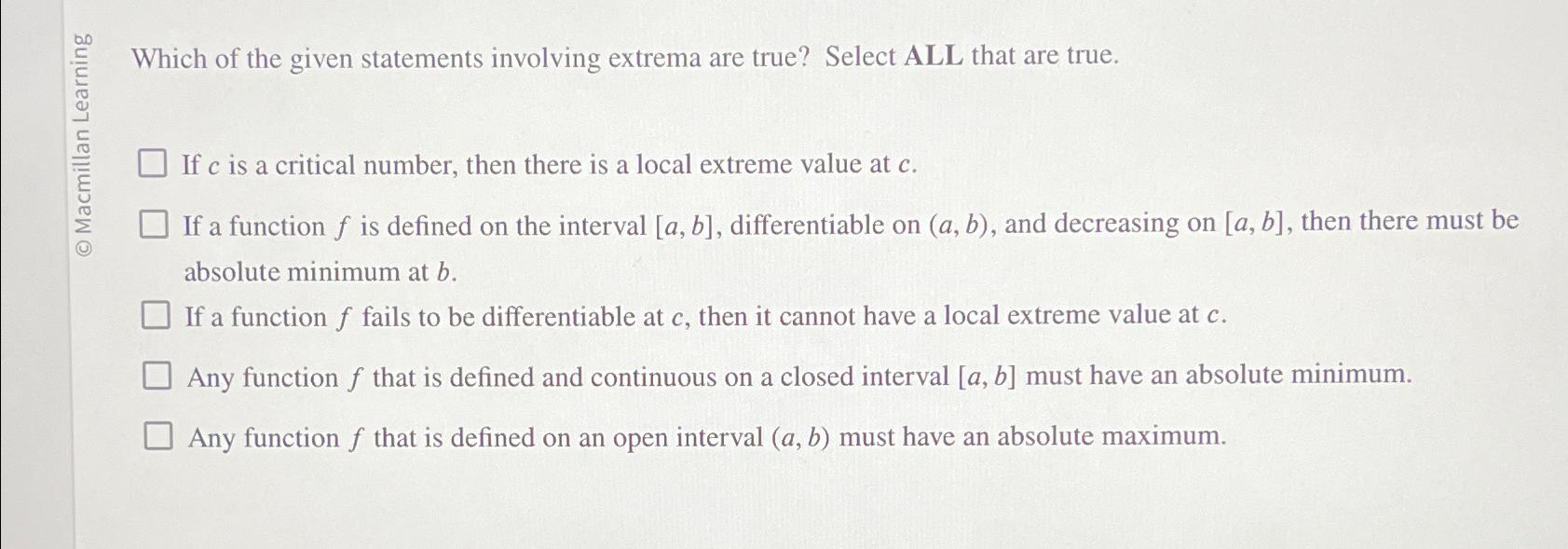Solved If c ﻿is a critical number, then there is a local | Chegg.com