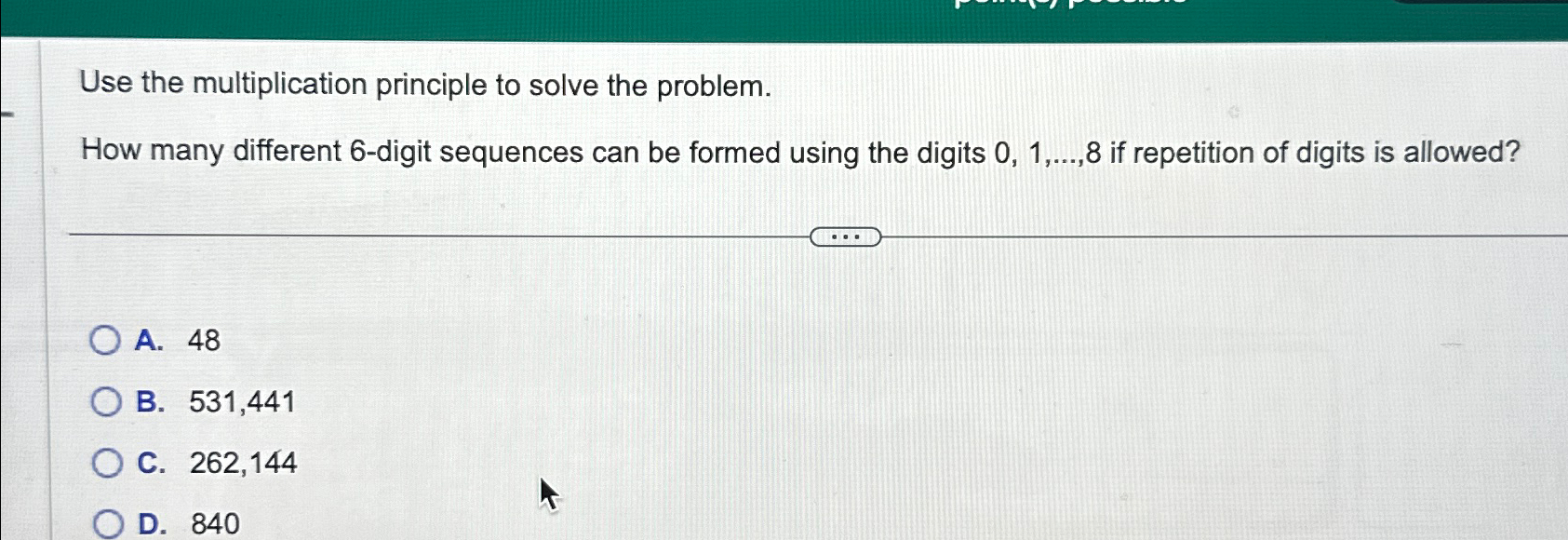 Solved Use the multiplication principle to solve the | Chegg.com