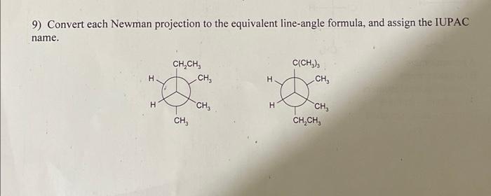 Solved 9) Convert each Newman projection to the equivalent | Chegg.com
