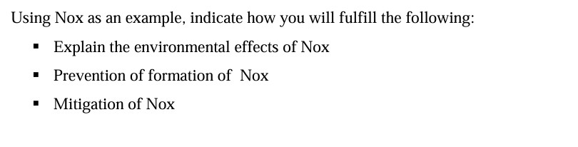 Solved Using Nox as an example, indicate how you will | Chegg.com