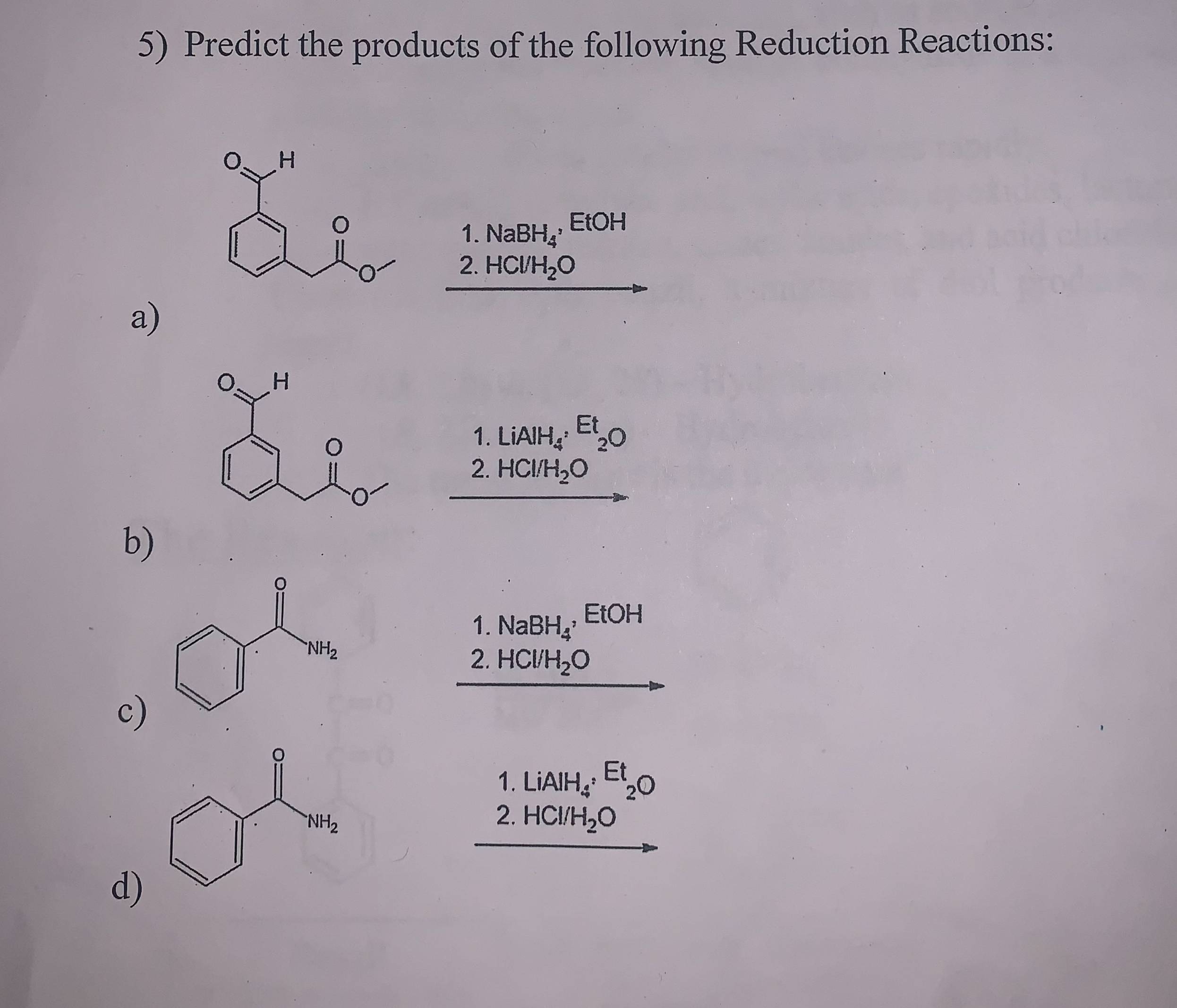 Solved predict the products of the following reduction | Chegg.com
