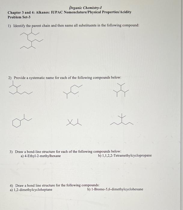 Solved Problem Set-3 1) Identify the parent chain and then | Chegg.com