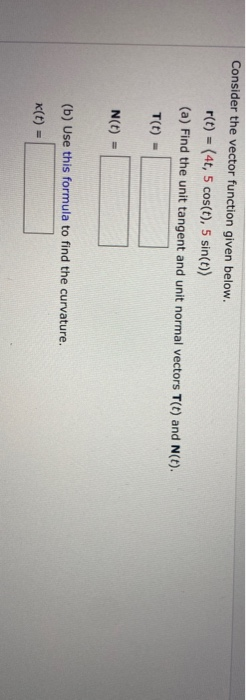 Solved Consider the vector function given below. r(t) = (4t, | Chegg.com
