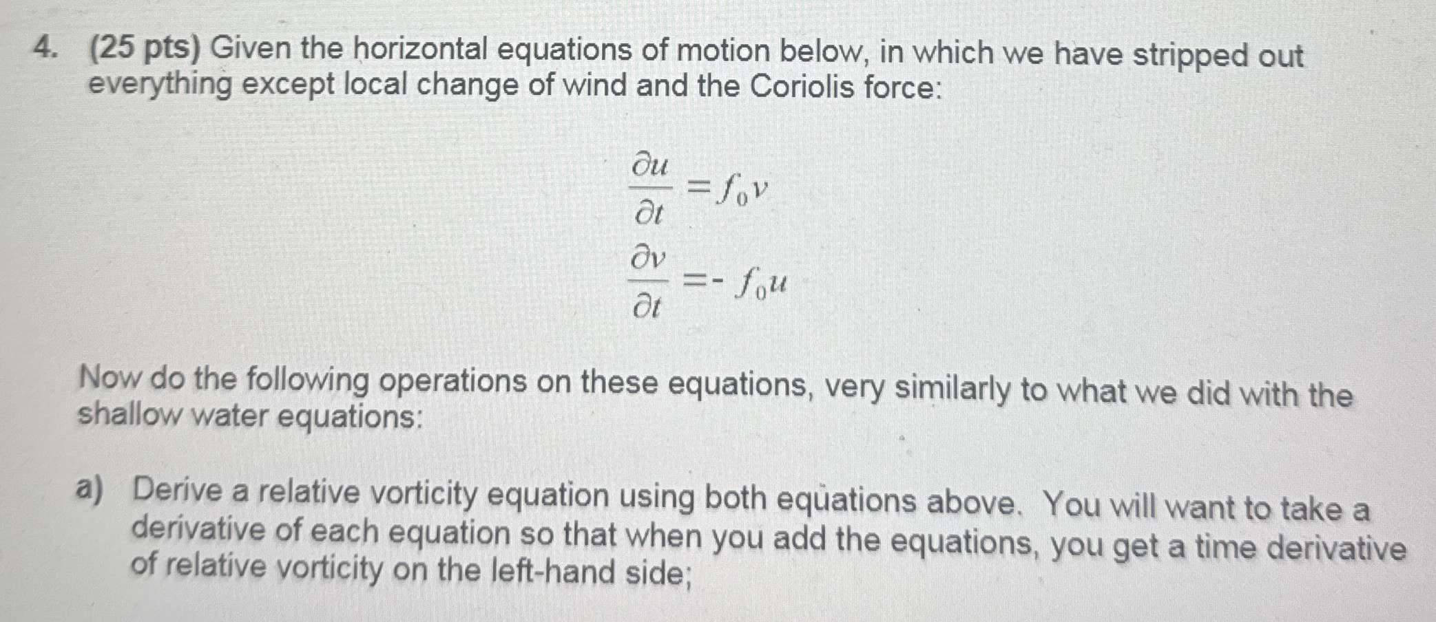 ( 25 ﻿pts) ﻿Given the horizontal equations of motion | Chegg.com